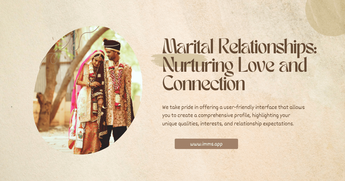 Marital Relationships: Nurturing Love and Connection - Indian ...